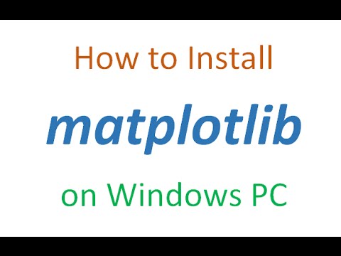 How to install matplotlib on Windows PC