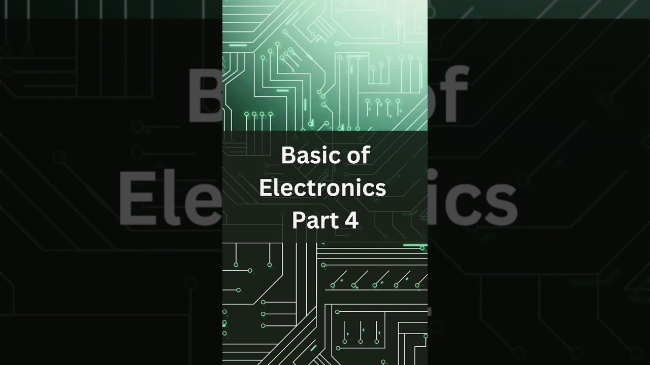 Basic Electronics Part 4   Capacitor