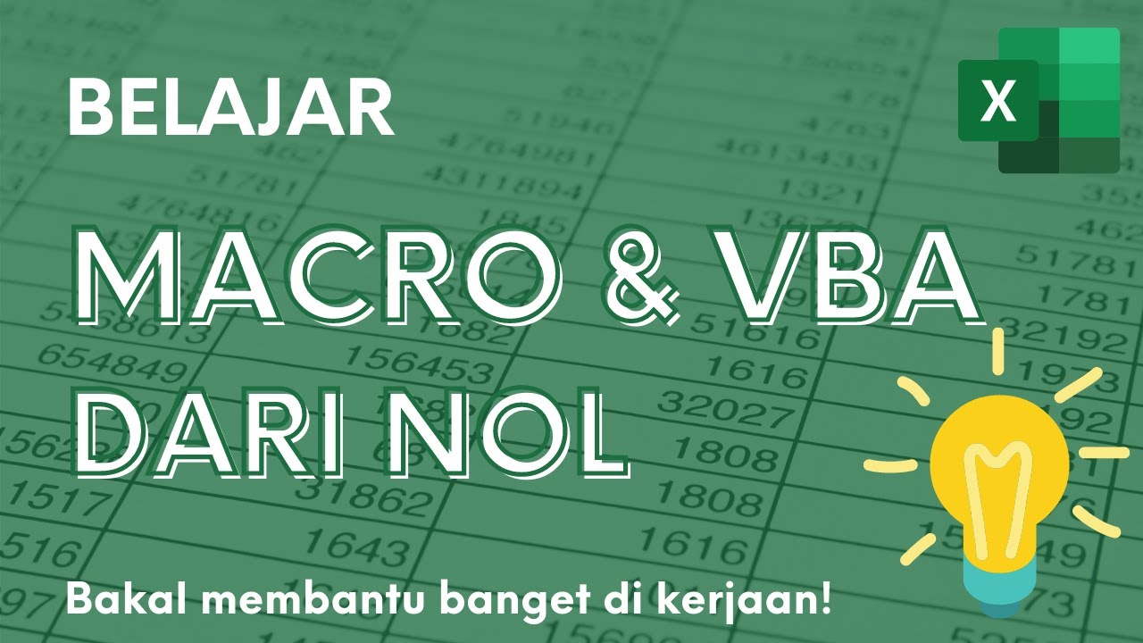 BELAJAR MACRO DAN VBA DARI NOL (2021)