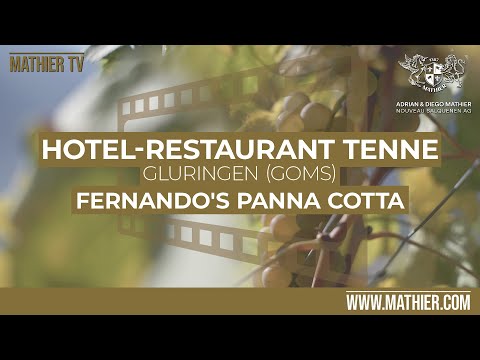MATHIER TV | Hotel Restaurant Tenne, Gluringen | Panna Cotta
