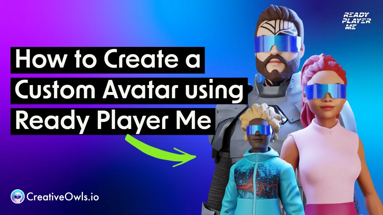 How to Create a Custom VR Avatar using Ready Player Me