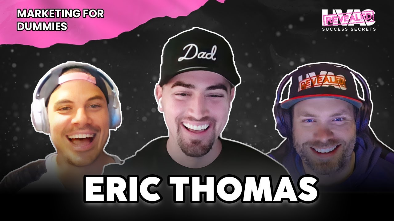 Marketing For Dummies w/ Eric Thomas of Rival Digital