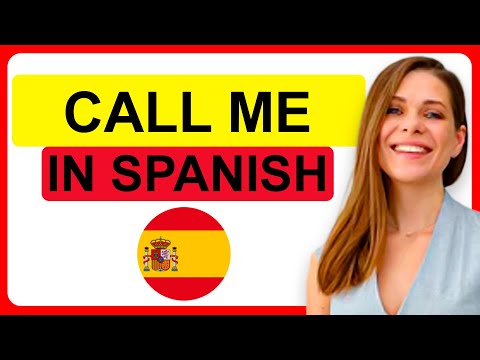 ✅How to Say CALL ME in Spanish ✏️How to Write and Pronounce CALL ME in Spanish.