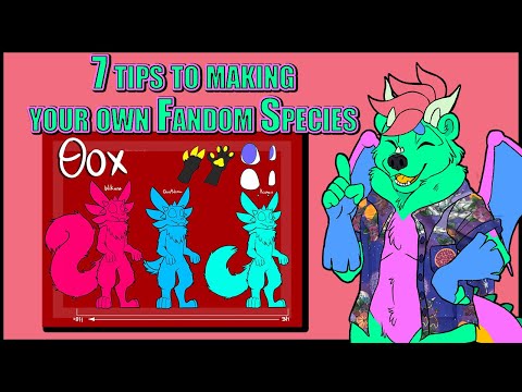 7 Tips To Making Your Own Fandom Species