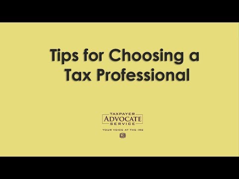 Tips for Choosing a Tax Professional