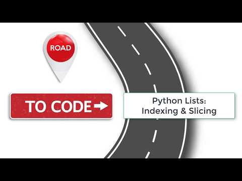 Python Lists: Indexing and Slicing