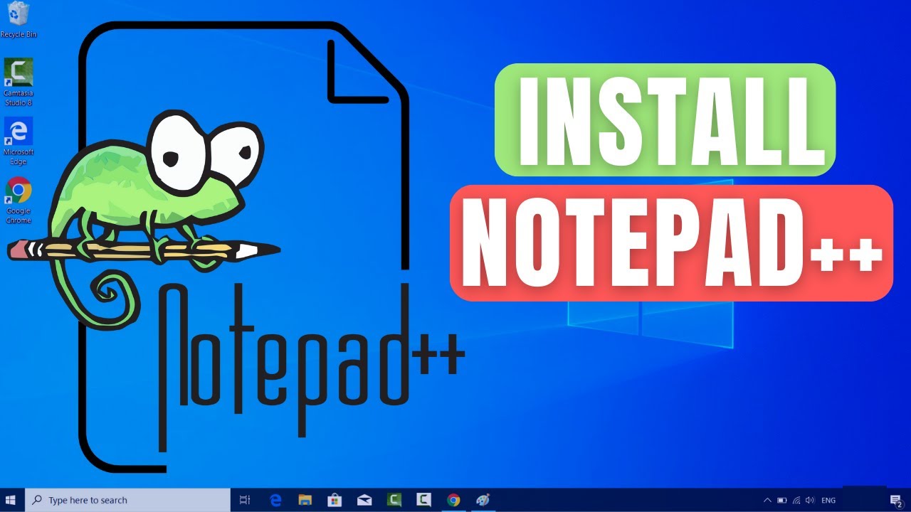 Install Notepad++ on Windows 10 Step By Step (The Best Text Editor)
