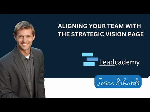 Aligning Your Team with the Strategic Vision Page (SVP)