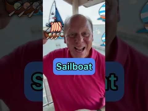 How Do You Say SailBoat?