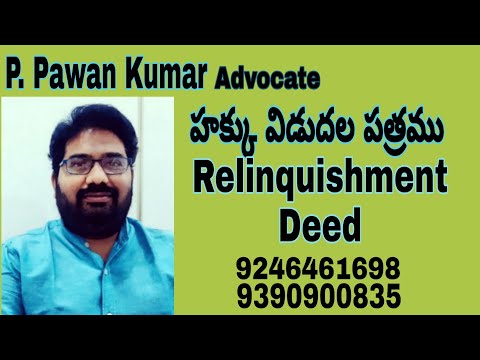 Relinquishment Deed. Rights release document.