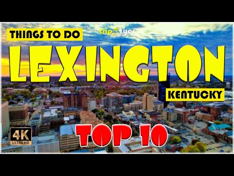 Lexington, KY (Kentucky) ᐈ Things to do | Best Places to Visit | Lexington Travel Guide 4K