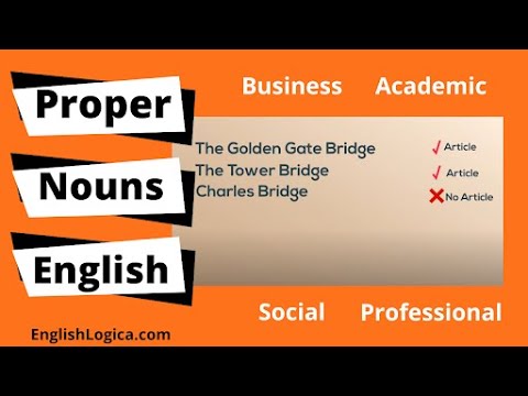 Articles in English - Proper Nouns | Learn Articles in English | Proper Nouns in English Grammar