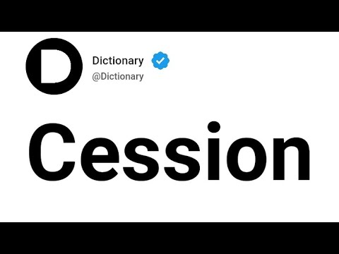 Cession Meaning In English