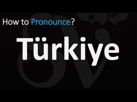How to Pronounce Turkiye? (Turkey)