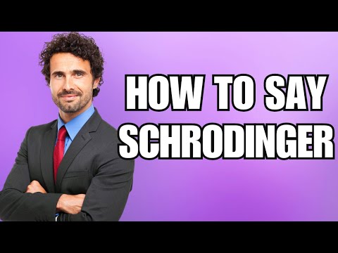 How To Pronounce Schrodinger (Correctly)