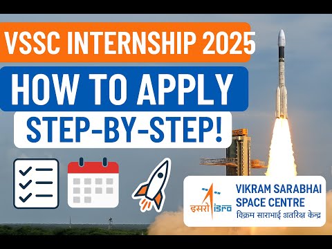 How to Apply for VSSC Internship 2025 |