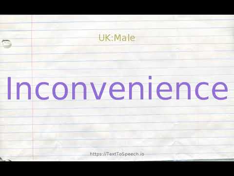 How to pronounce inconvenience