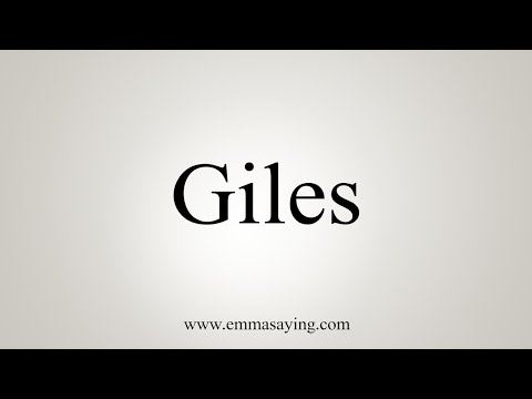 How To Say Giles