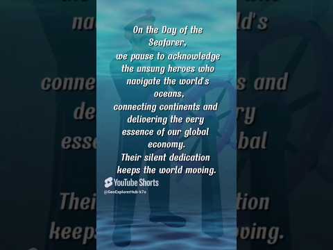 Day of Seafaer | Seafarer Day #seafarer #seafarerjourney