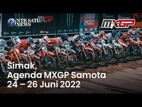 Catat, inilah Rangkaian Agenda MXGP Samota Sumbawa