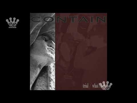 [EGxHC] Contain - Trial / What’s Left - 2025 (Full Stream)