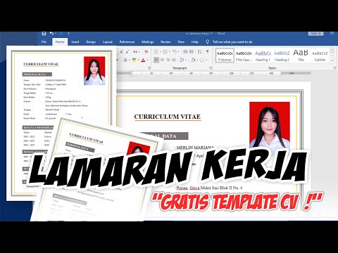Cara Membuat CV Lamaran Kerja (Free Template)