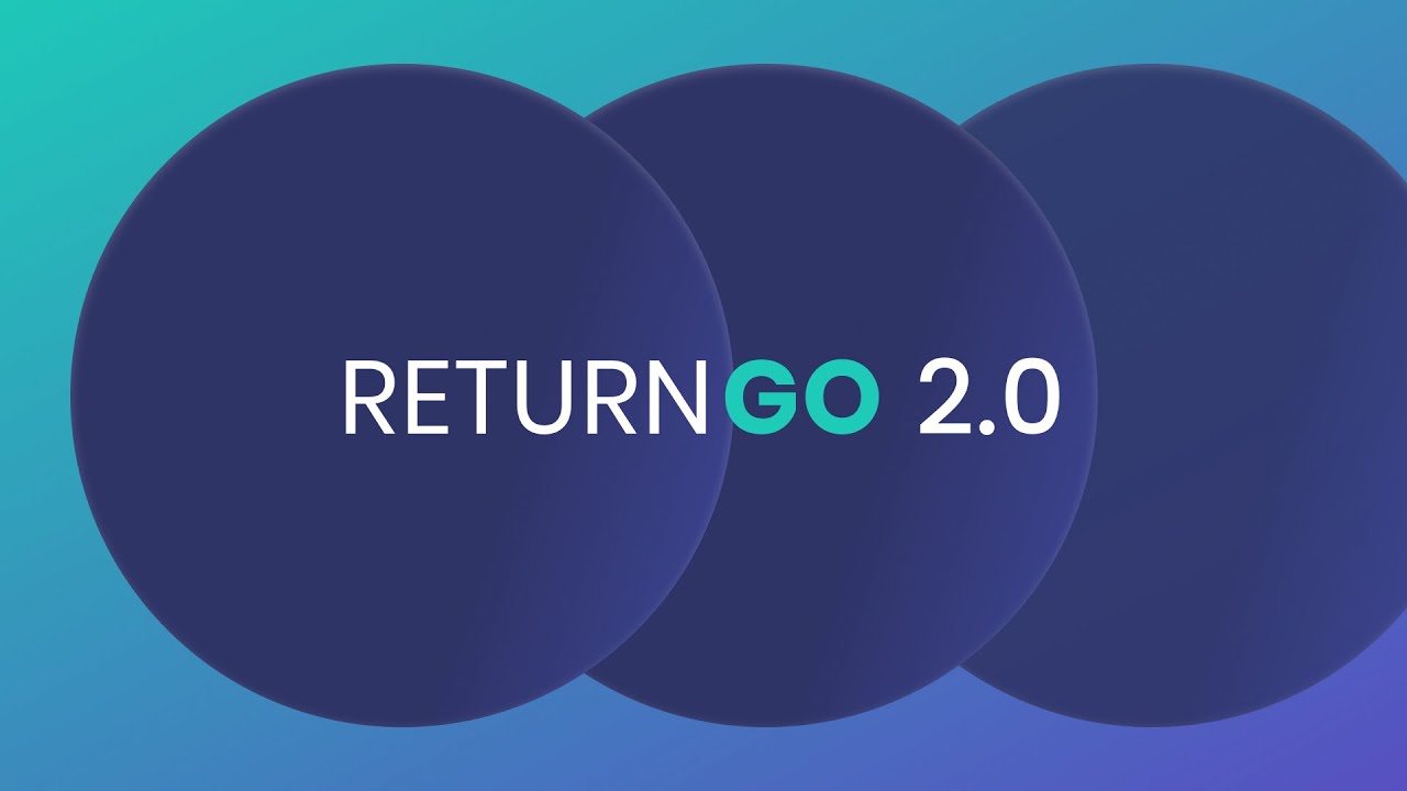 Discover the Power of ReturnGO 2.0