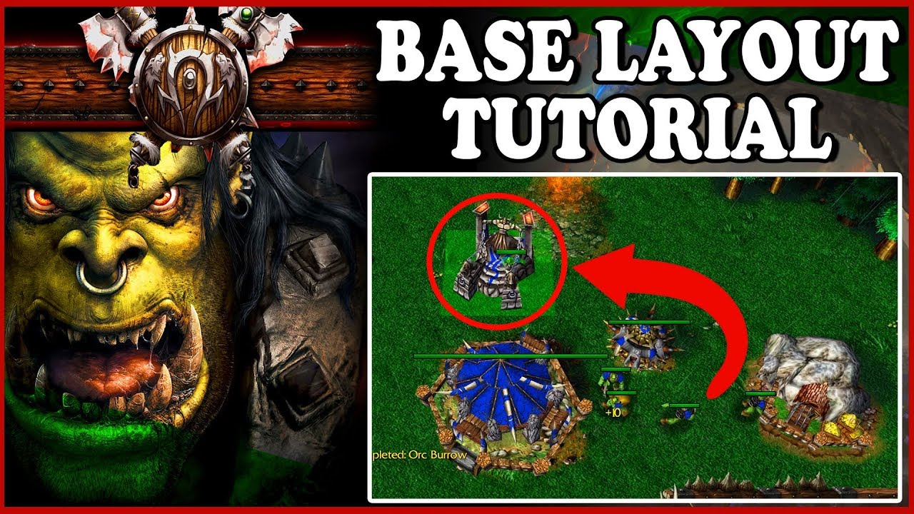 Grubby | Warcraft 3 TFT | 1.30 | ORC Base Layout TUTORIAL