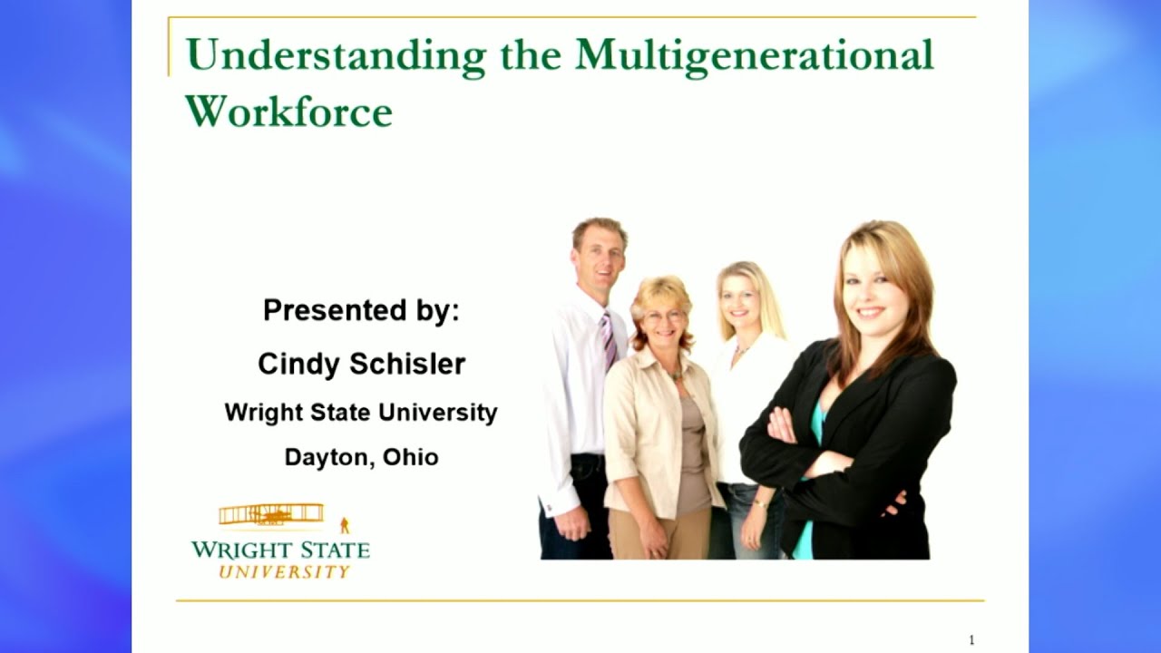 Understanding the Multigenerational Workforce