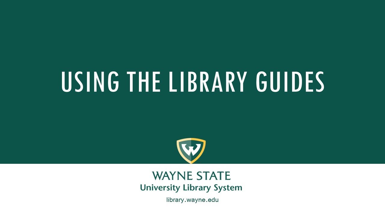 Using the Library Guides