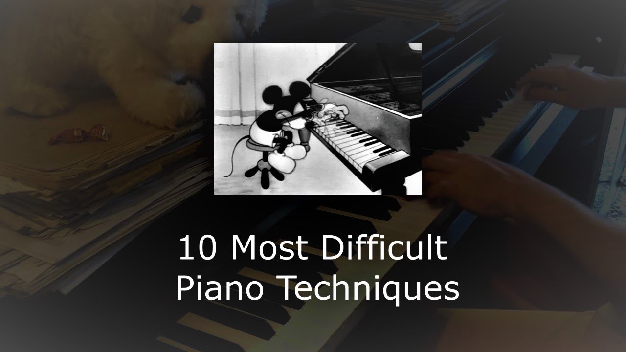 10 Most Difficult Piano Techniques