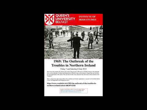 Sarah Campbell, 'QUB, students, and 1969 in Northern Ireland'