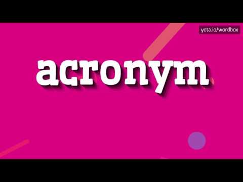 ACRONYM - HOW TO PRONOUNCE IT!?