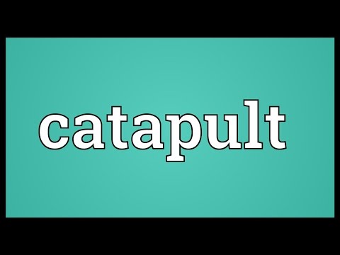 Catapult Meaning