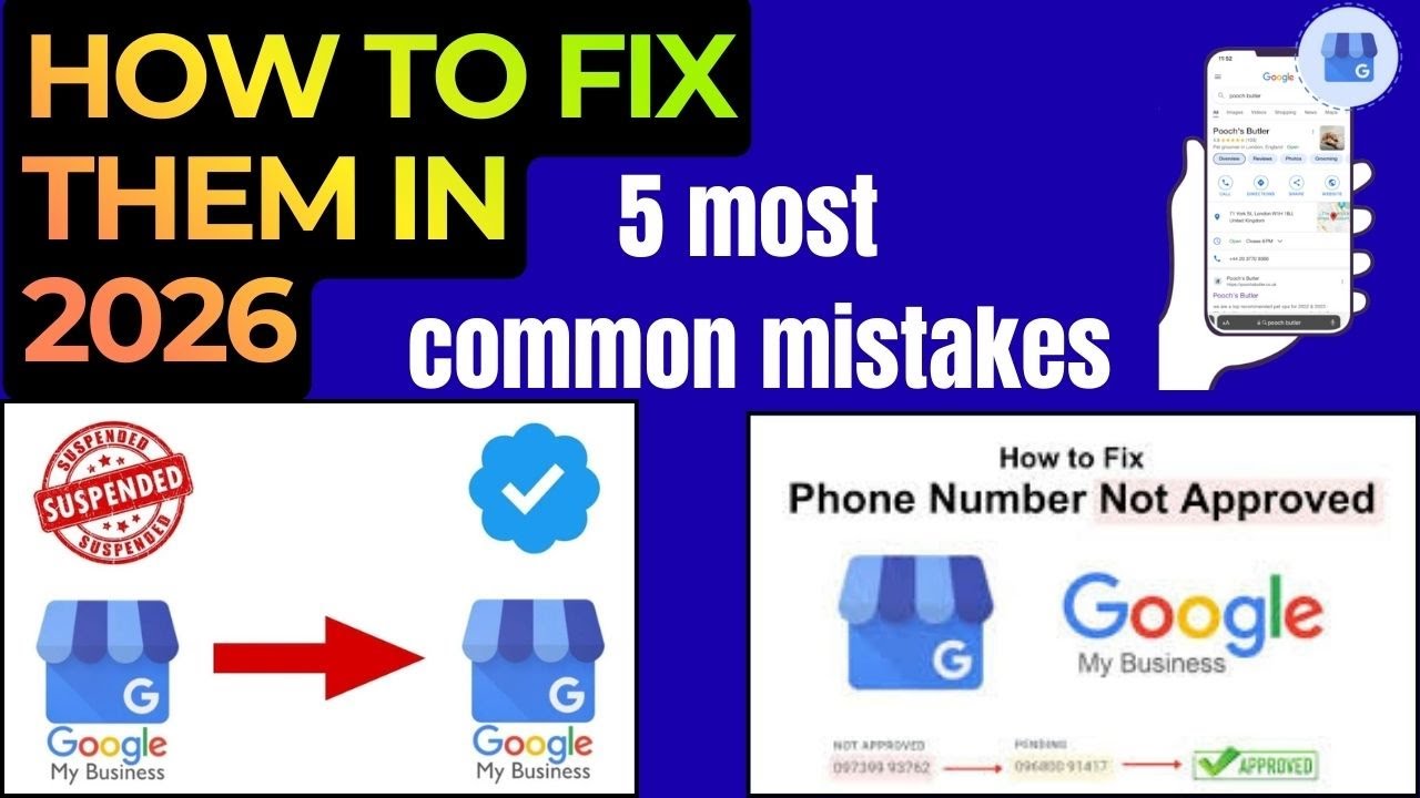 5 Common Google Business Profile Issues & How to Fix Them in 2026 | GMB Troubleshooting Guide