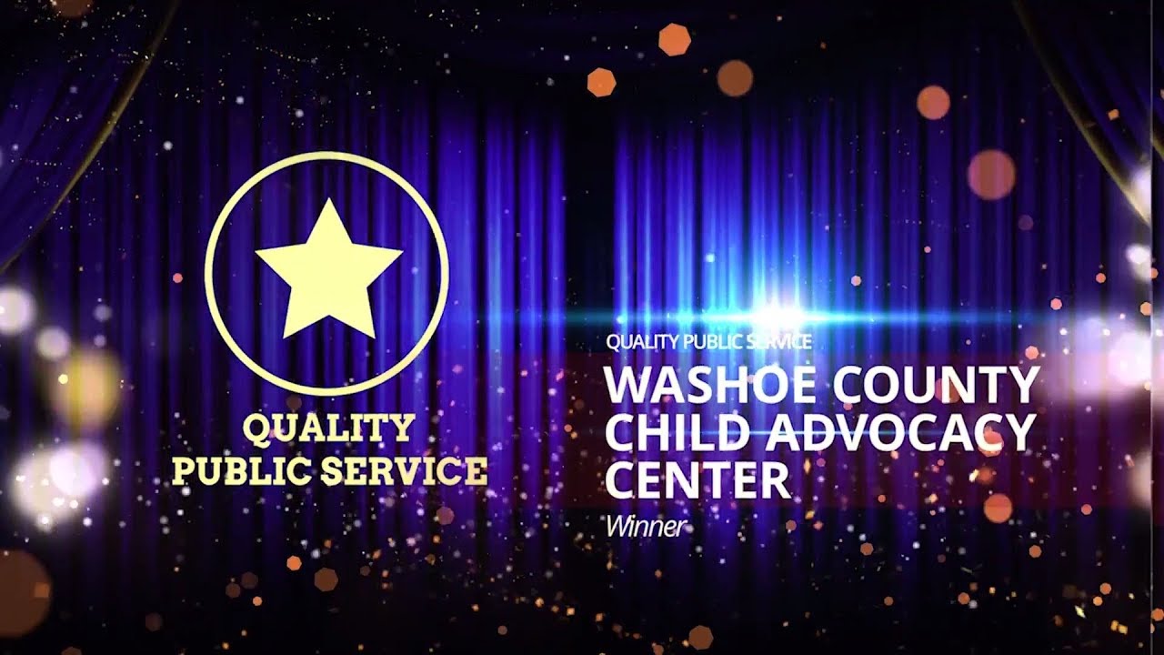 Washoe Impact Awards: Quality Public Service - Washoe County Child Advocacy Center