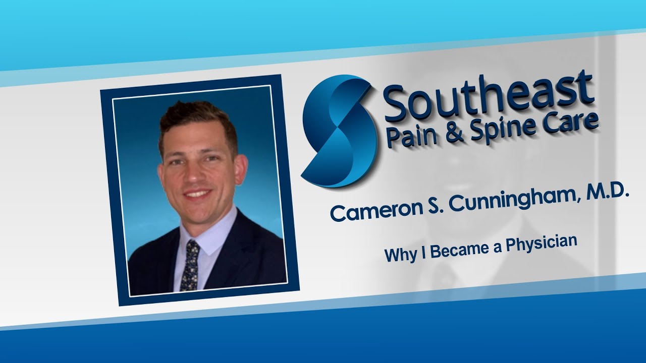 Cameron Cunningham, MD:  Why I Became a Physician