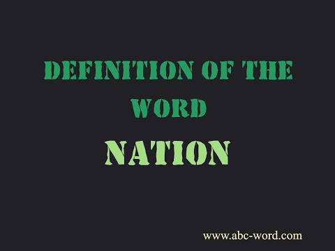 Definition of the word "Nation"