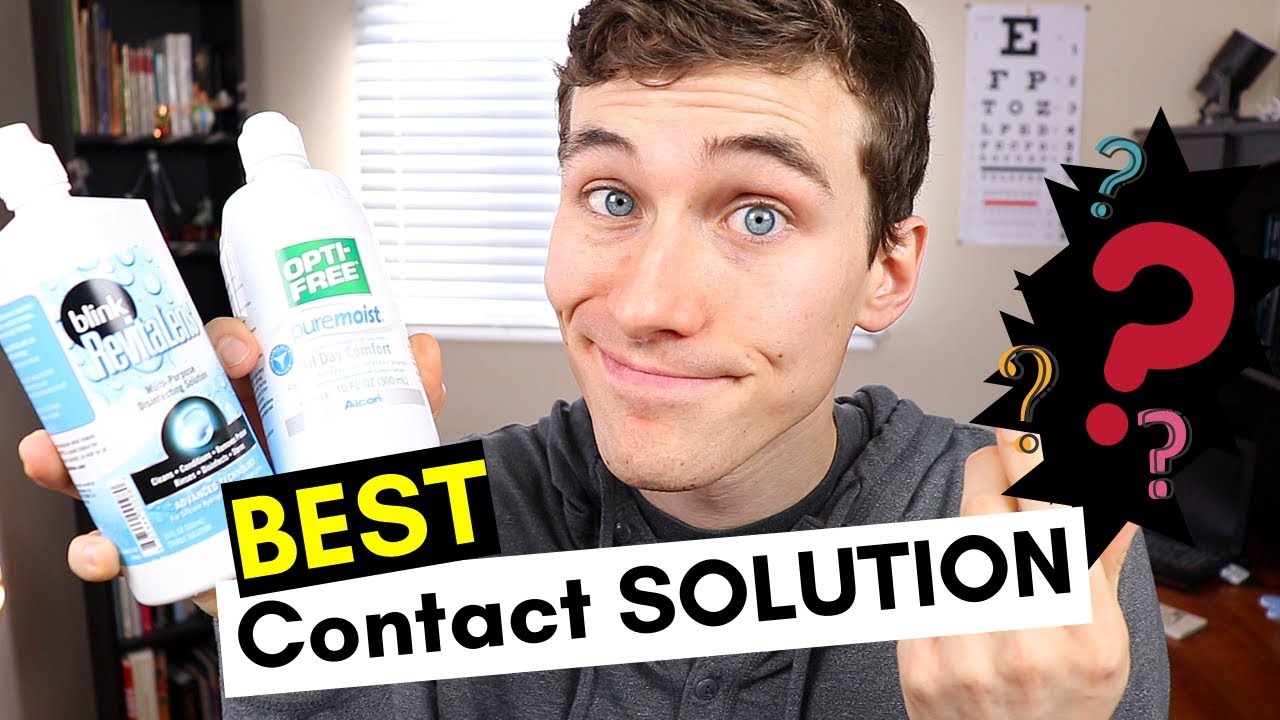 Best Contact Solution - Best Contact Lens Solution for Dry Eyes