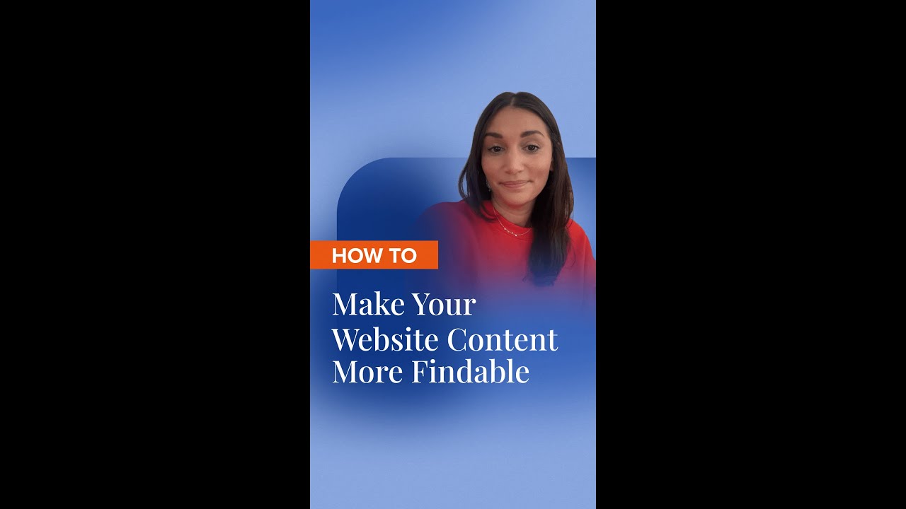 How To Make Your Website Content More Findable