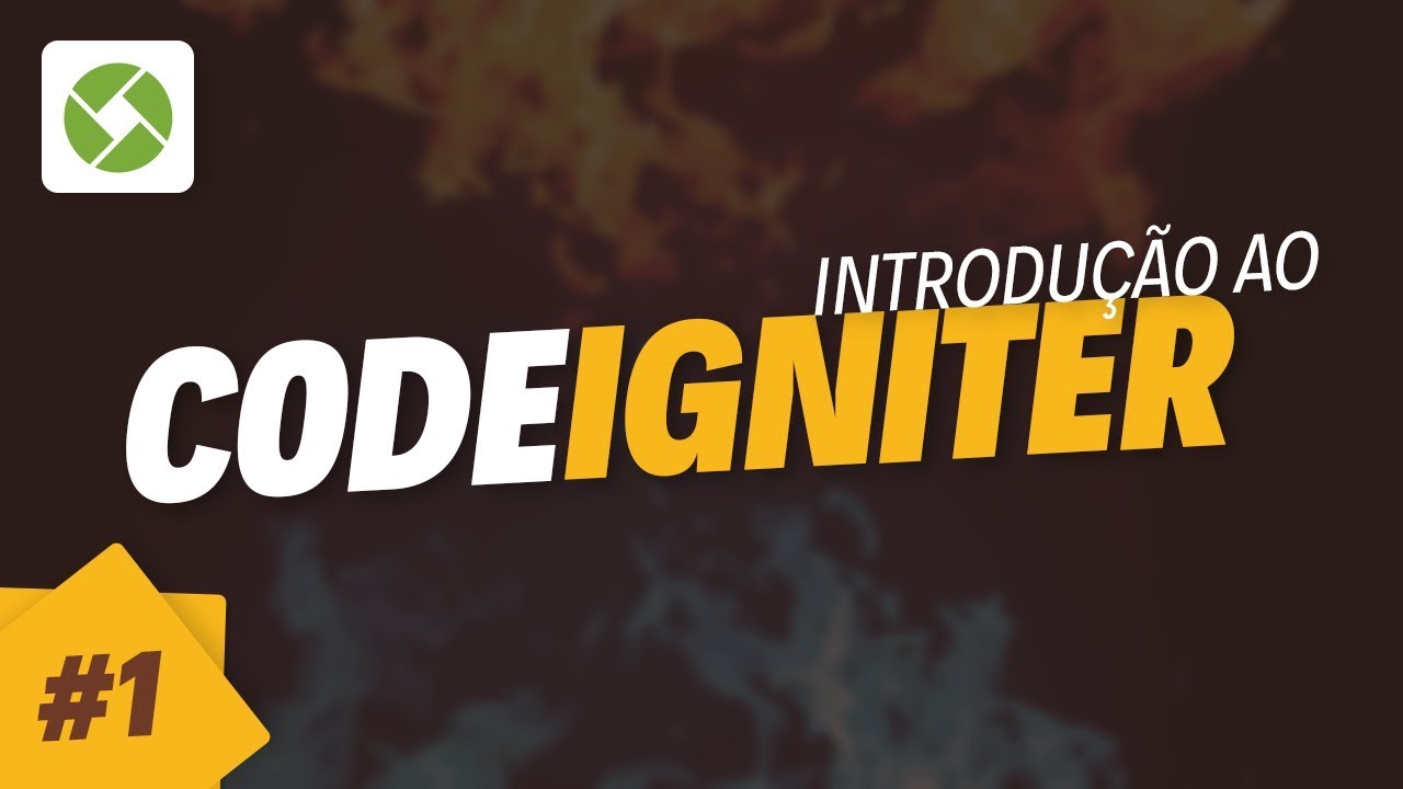 Curso de Codeigniter - Aula 1 - Introdução ao CodeIgniter