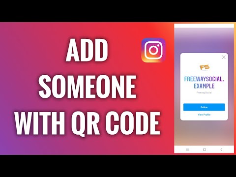 How To Add Someone On Instagram With QR Code