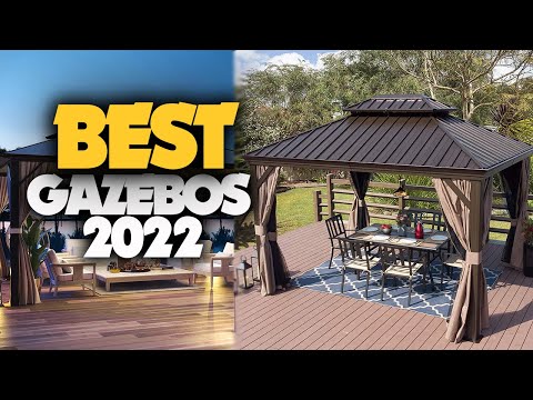 12 Best Gazebos 2022 You Can Buy