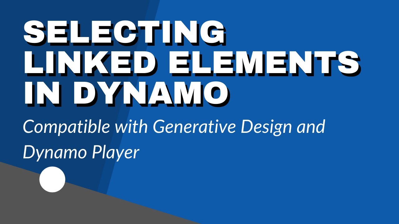 Selecting Linked Elements in Dynamo