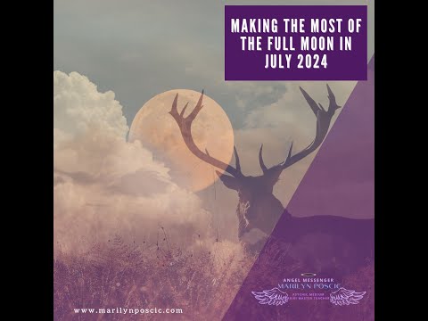 Making the most of the Full Moon in July 2024