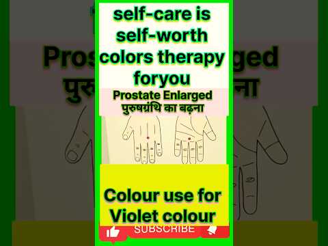 Self-care is self-worth. | Colour therapy foryou prostate Enlarged #acupoints #viral #short #colors