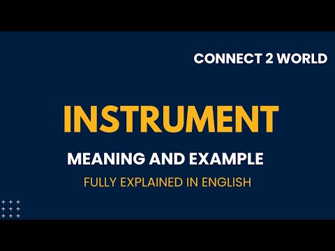 What Does instrument Means || Meanings And Definitions With instrument in ENGLISH