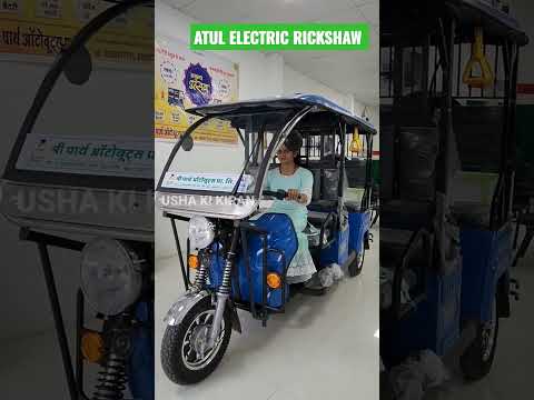 Atul Electric Rickshaw | Atul Green | Best Electric Rickshaw !!