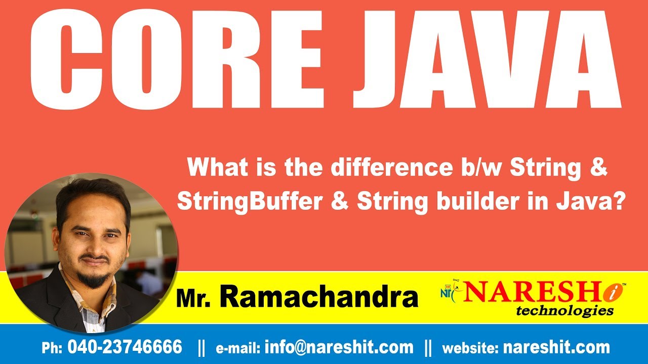 Core Java Tutorials | What is the difference b/w String & StringBuffer & String builder in Java?