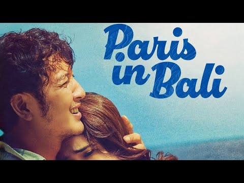 Paris in Bali FULL MOVIE 2025